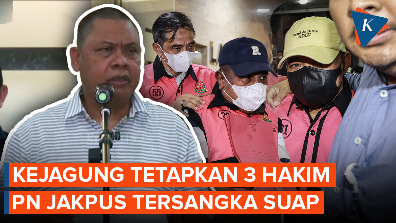 Kejagung Tetapkan 3 Hakim Pemberi Vonis Lepas di Kasus Korupsi CPO Jadi Tersangka Suap