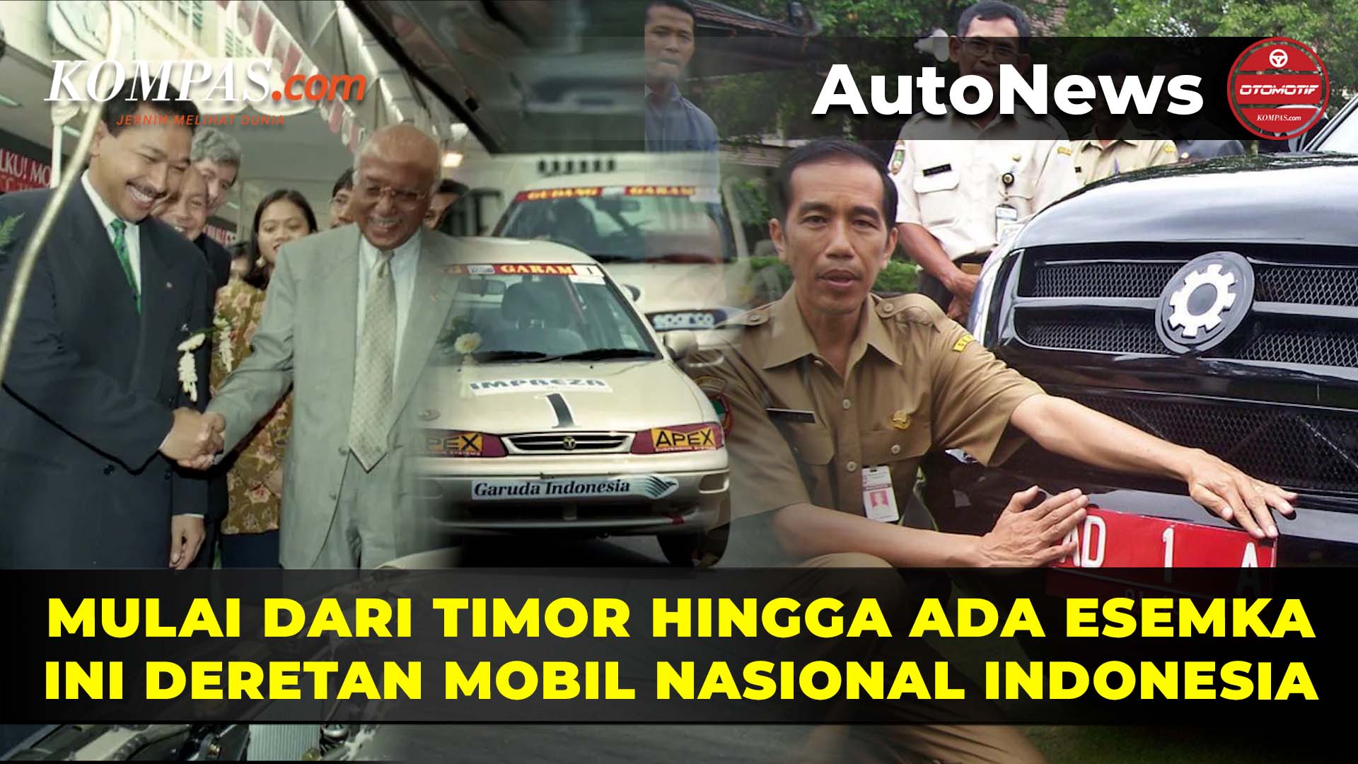 Video: Deretan Proyek Mobil Nasional Indonesia, dari Timor hingga Esemka