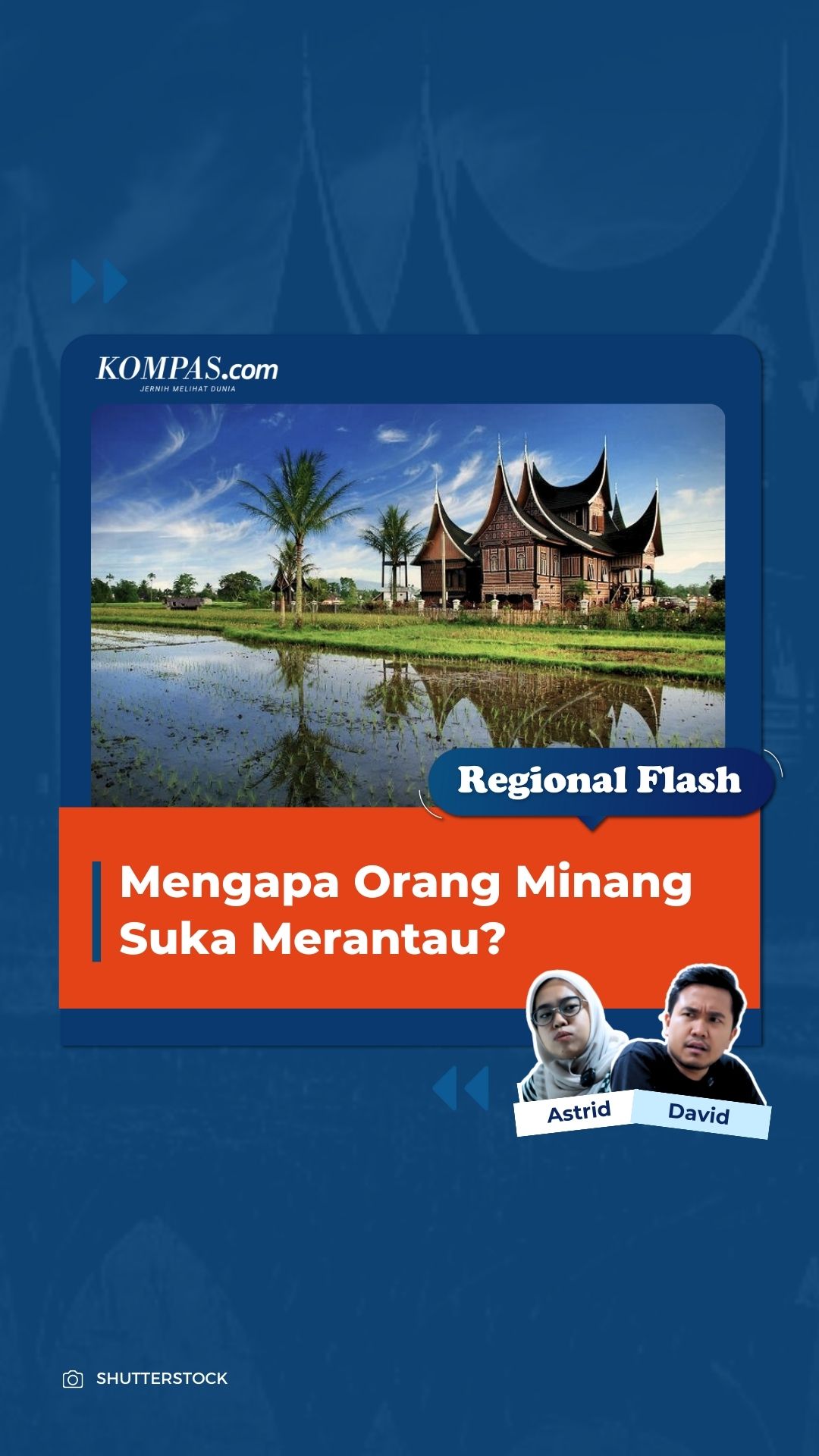 Mengapa Orang Minang Suka Merantau?