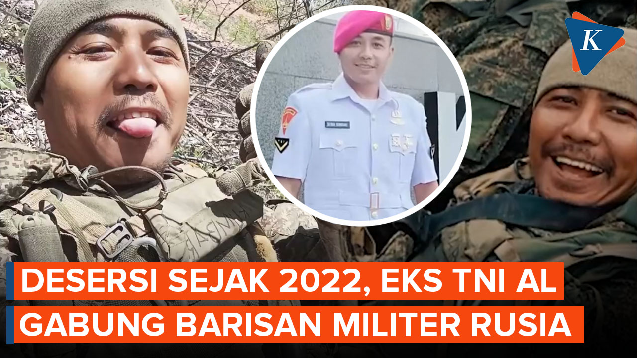 Eks Marinir TNI AL yang Jadi Tentara di Rusia sudah Desersi sejak Juni 2022