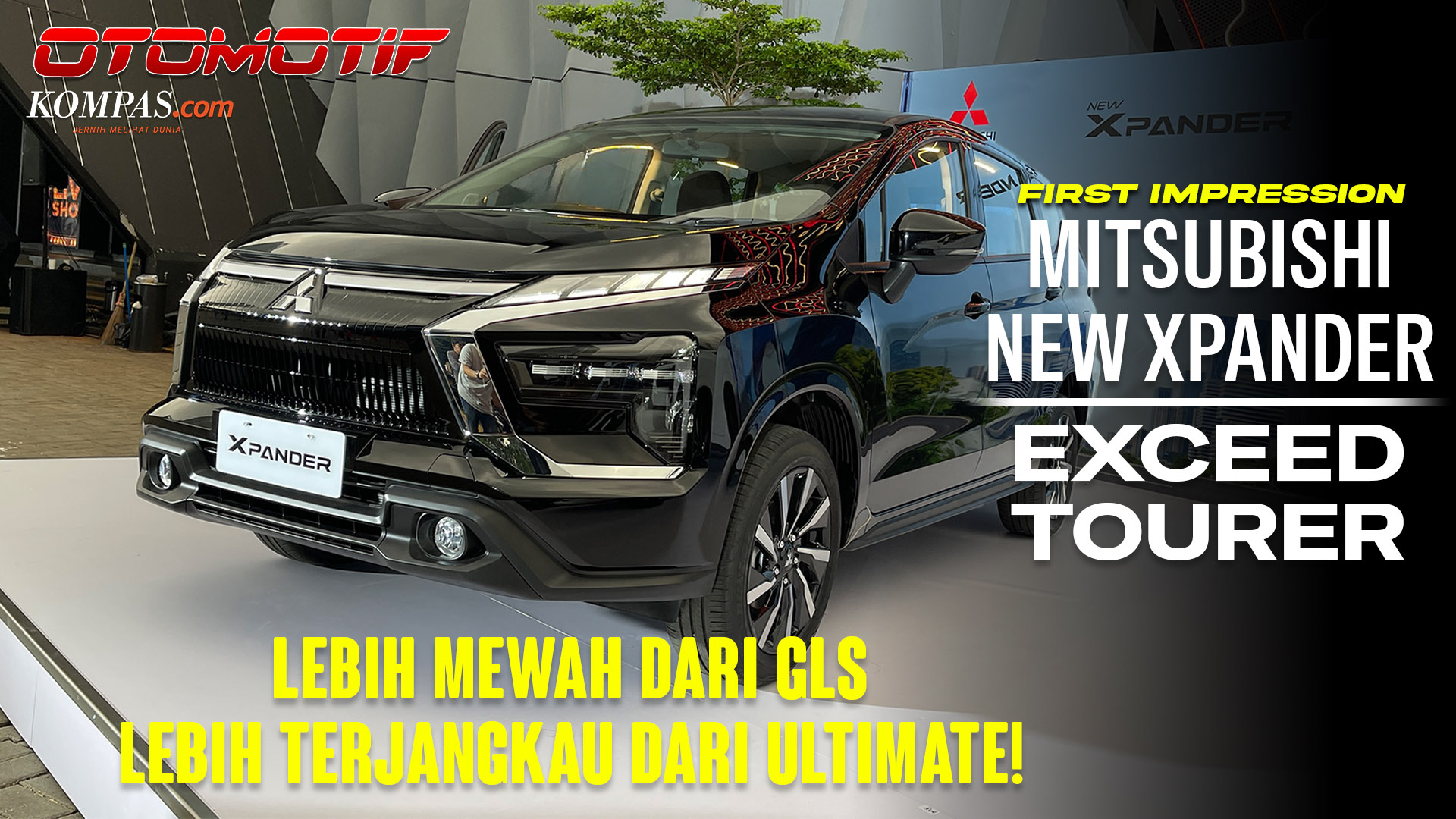 Mitsubishi Xpander Exceed Tourer | Ulik Varian Terbaru New Xpander | FIRST IMPRESSION