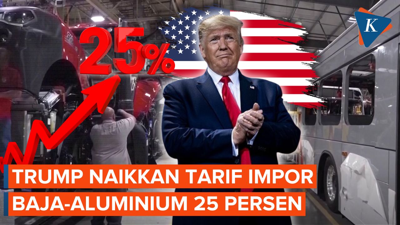 Video: Trump Berlakukan Tarif 25 Persen untuk Baja dan Alumunium, Lapangan Kerja Makin Banyak?