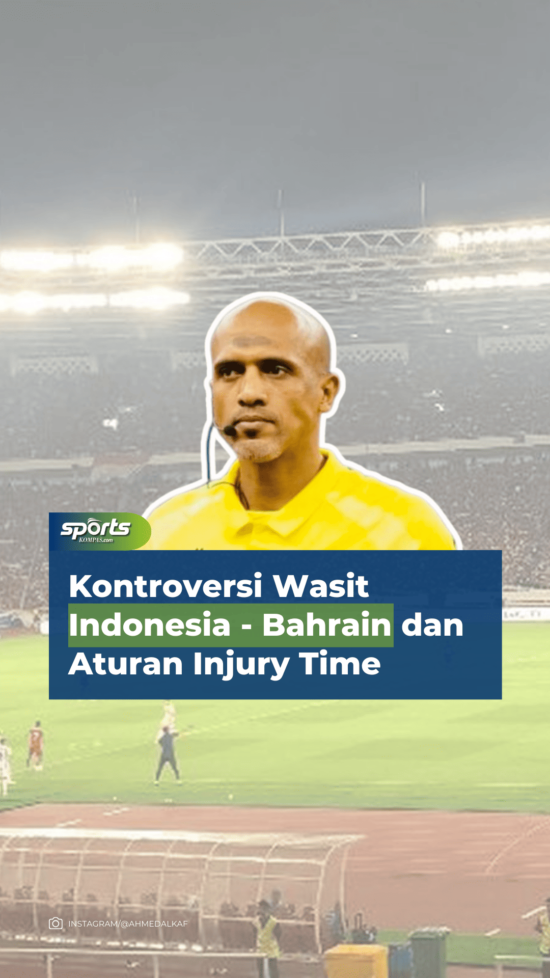 Video: Kontroversi Wasit Indonesia - Bahrain dan Aturan Injury Time