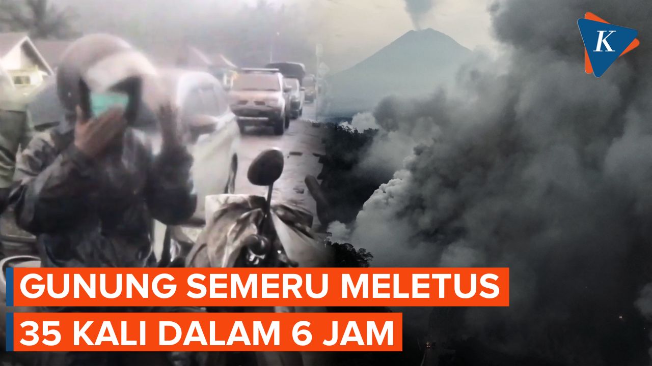 Video: Gunung Semeru Hari Ini Meletus 35 Kali dalam 6 Jam