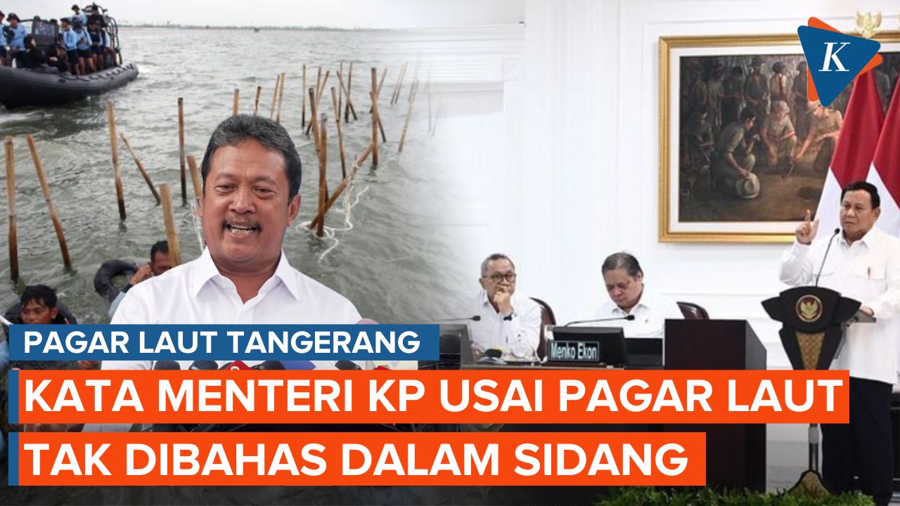 Video: Kata Menteri KP Usai Prabowo Tak Soroti Pagar Laut Tangerang di Sidang Kabinet