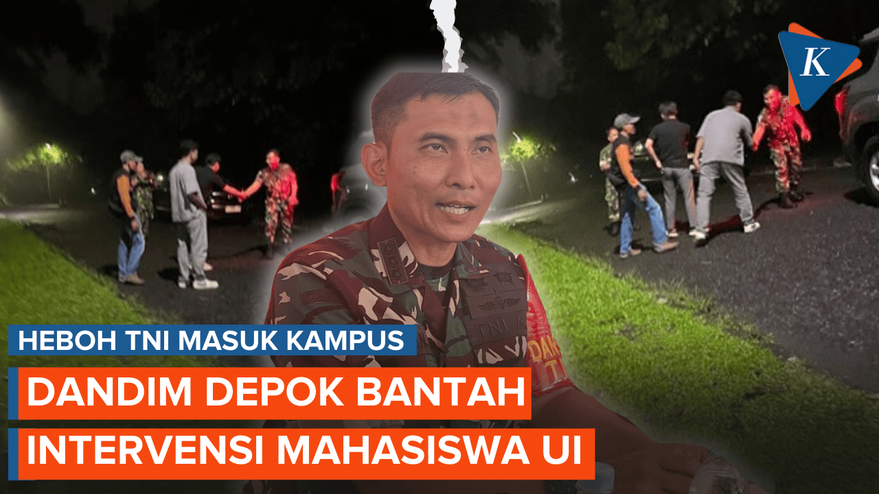 Video: Dandim Depok Bantah Intervensi Mahasiswa UI, Datangi Kampus karena Diundang