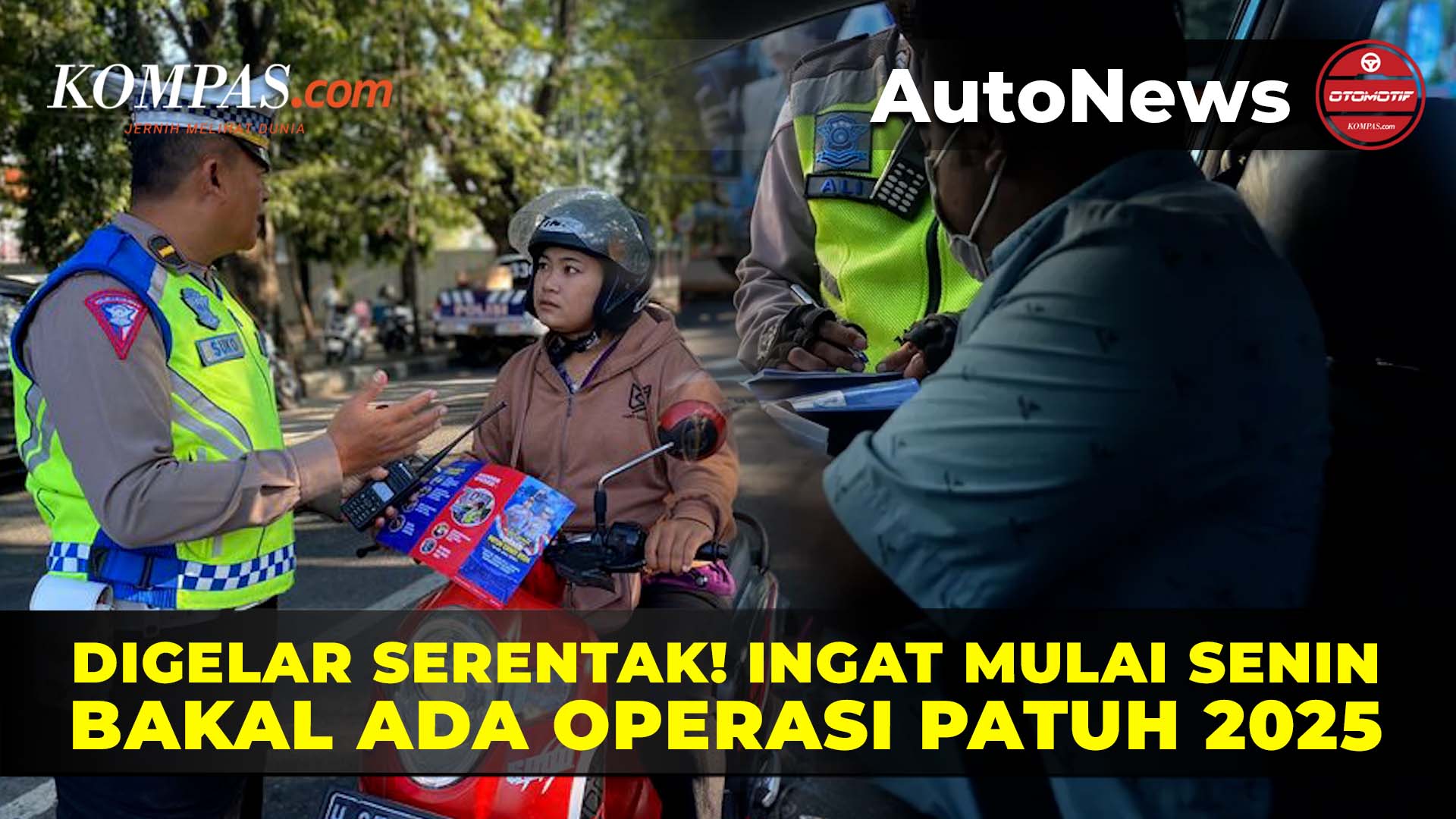 Video: Operasi Patuh 2025 Serentak Digelar Mulai Senin