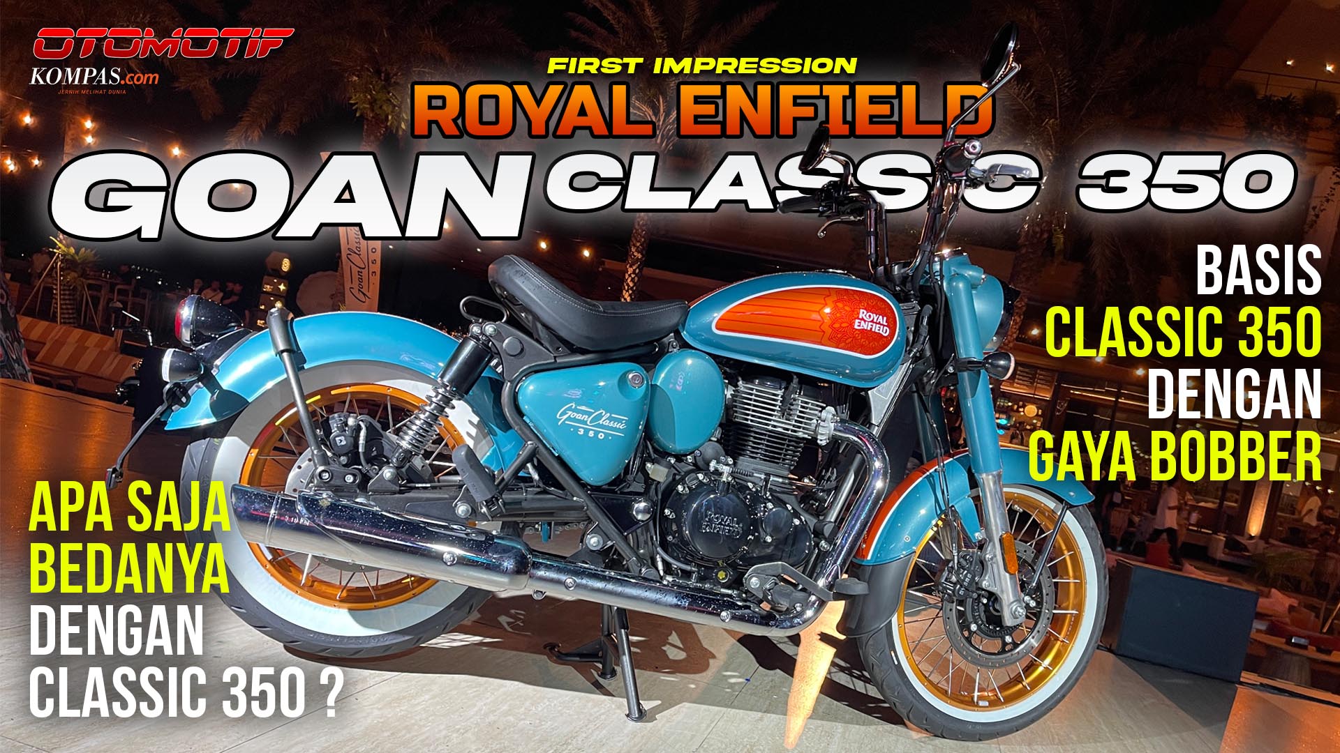 Royal Enfield Goan Classic 350 | Varian Andalan dengan Gaya Bobber ...