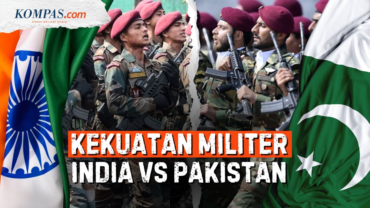 Adu Kekuatan Militer India Vs Pakistan, Siapa yang Lebih Kuat?