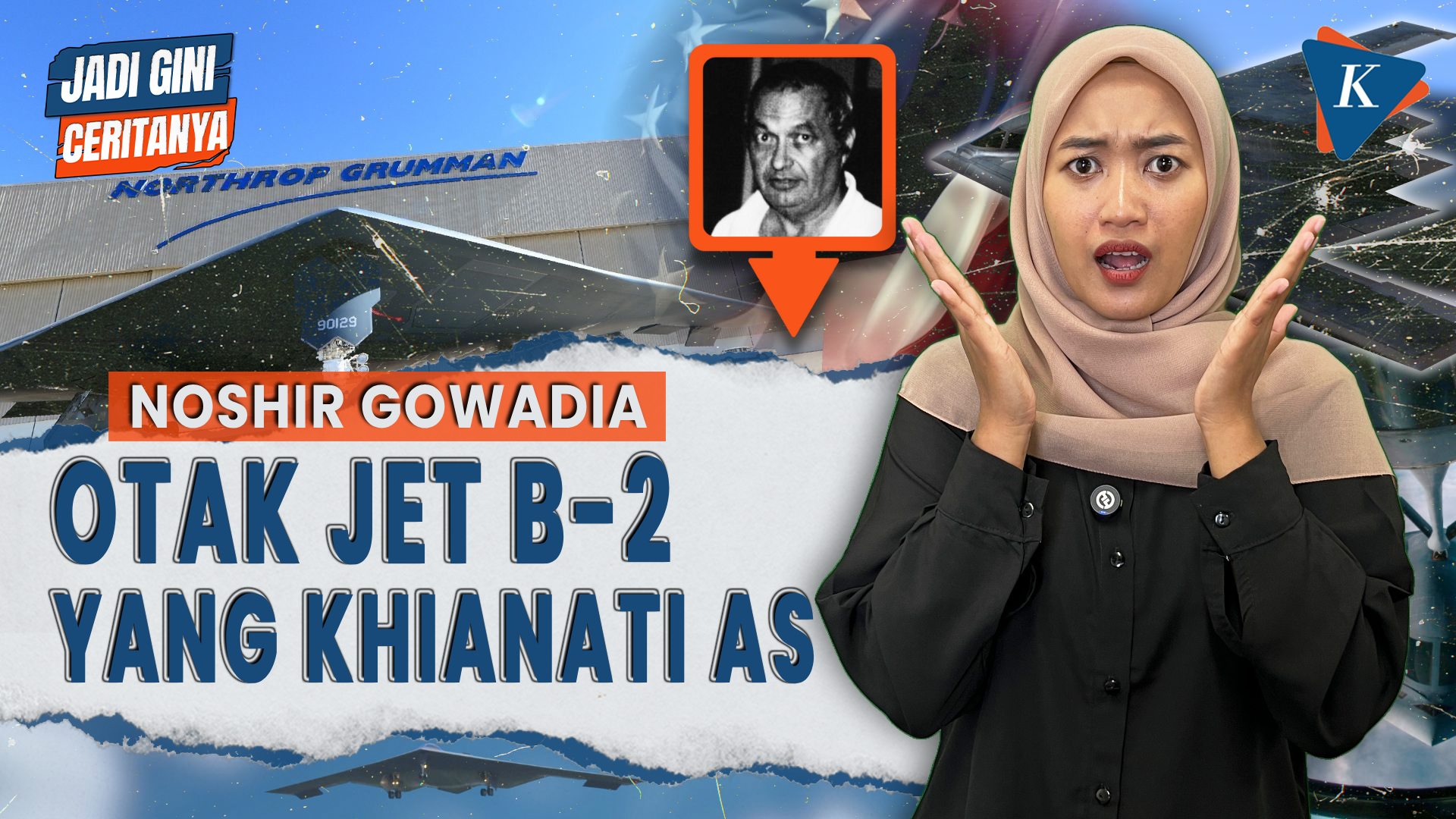 Video: Kisah Noshir Gowadia, Insinyur Jet Bomber B-2 AS yang Membelot ...