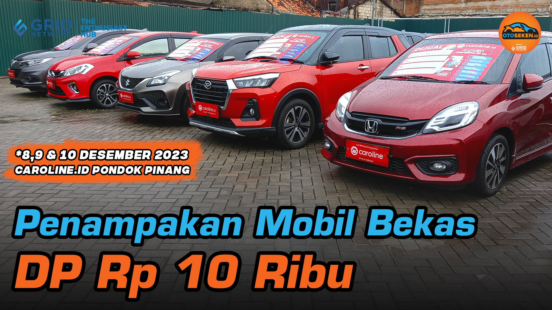 Video: Obral Gede-Gedean Mobil Bekas Akhir Tahun Caroline.id Pondok ...