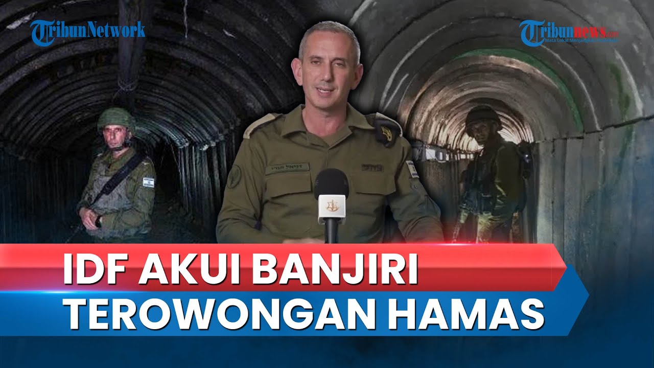 Video: Israel Akui Banjiri Terowongan Hamas Pakai Pipa Bertekanan ...