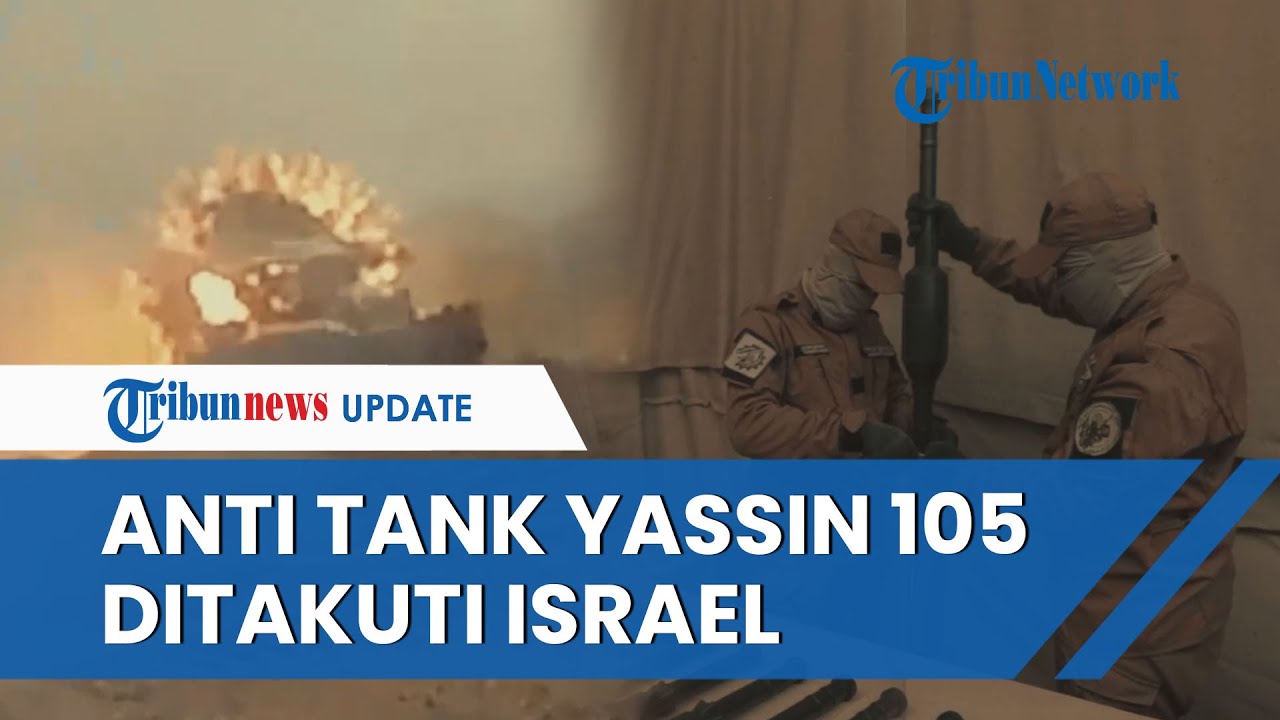 Video: KEGANASAN Roket Anti-Tank Yassin 105 Brigade Al-Qassam Taklukkan ...