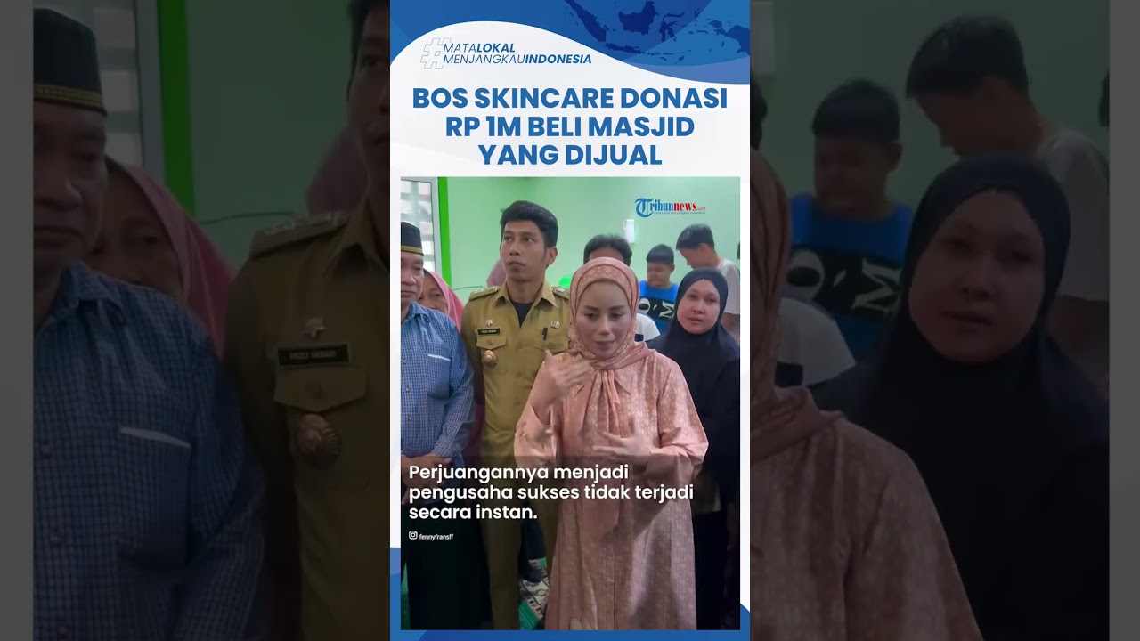 Video: Sosok Bos Skincare Fenny Frans Donasi Rp 1 M untuk Beli Masjid ... Video: Sosok Bos Skincare Fenny Frans Donasi Rp 1 M untuk Beli Masjid ...