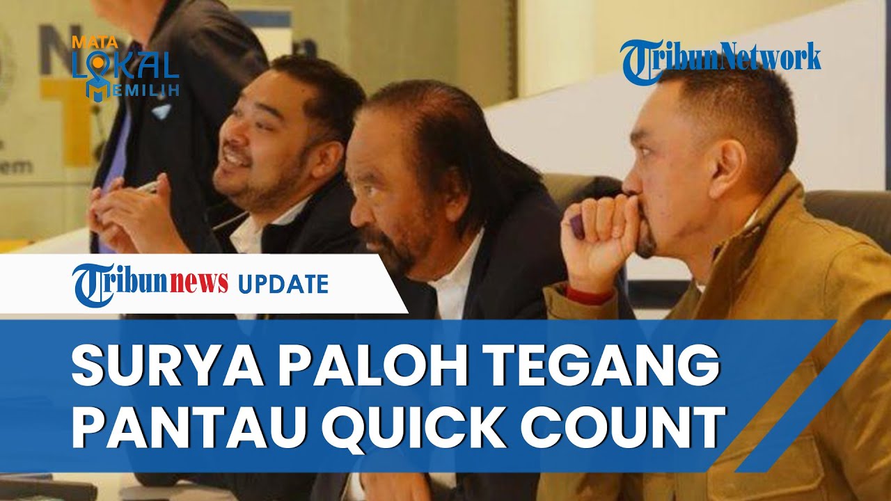 Video: EKSPRESI Surya Paloh dan Petinggi Nasdem saat Pantau Quick Count Pilpres 2024, Tegang dan ...