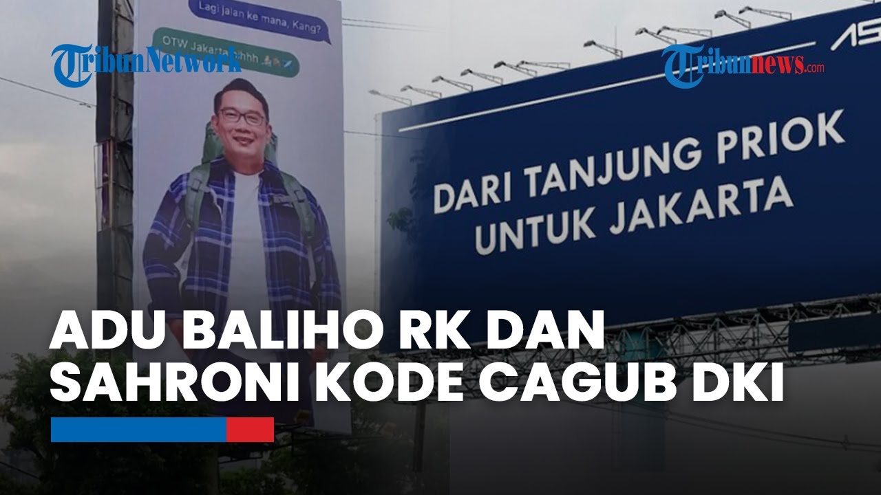 Video: Bakal Calon Gubernur DKI Mulai Pemanasan, Adu Baliho Ridwan Kamil dan Ahmad Sahroni di Medsos