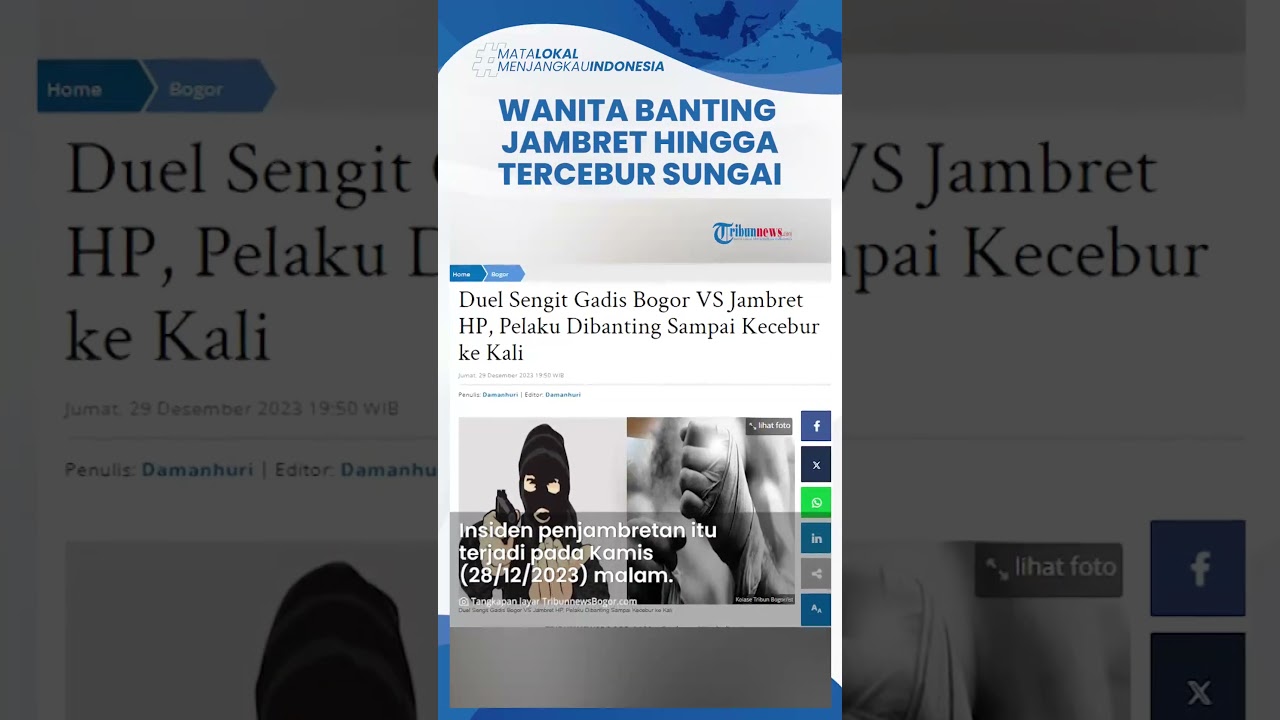 Video: Wanita di Bogor Berhasil Banting Jambret hingga Tercebur ke Sungai meski Wajahnya Disiram ...