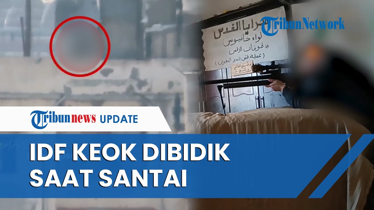 Video: Sniper Al Quds Turun Gunung! Bidik Tentara IDF yang Tengah ...