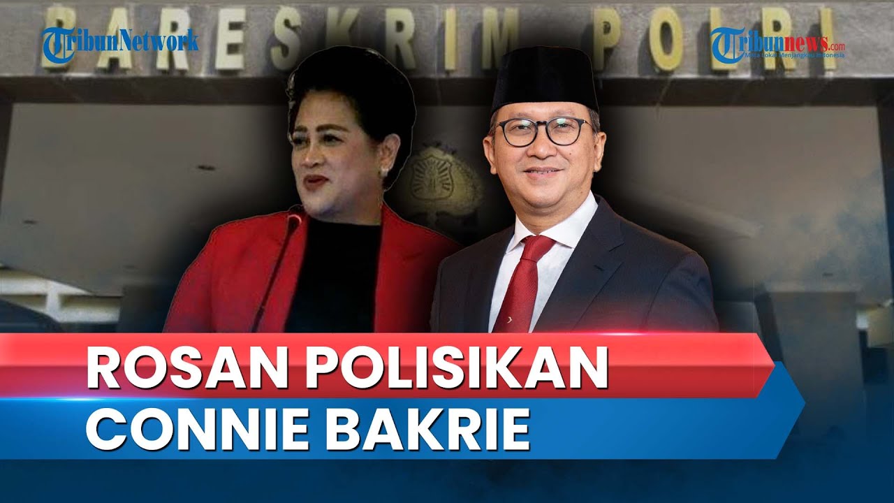 Video: Connie Bakrie Dilaporkan Rosan Roeslani soal Pencemaran Nama ... Video: Connie Bakrie Dilaporkan Rosan Roeslani soal Pencemaran Nama ...