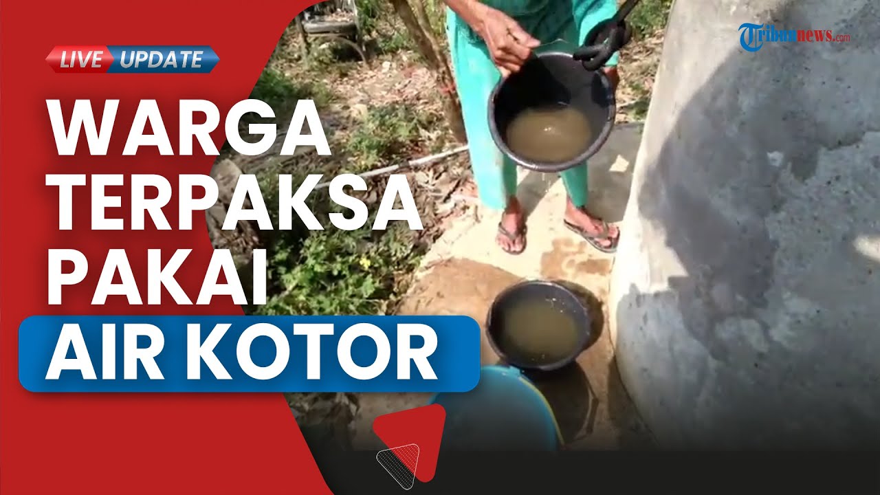 Video: Kesulitan Air Bersih, Warga Terpaksa Manfaatkan Air Embung yang Sudah Kotor