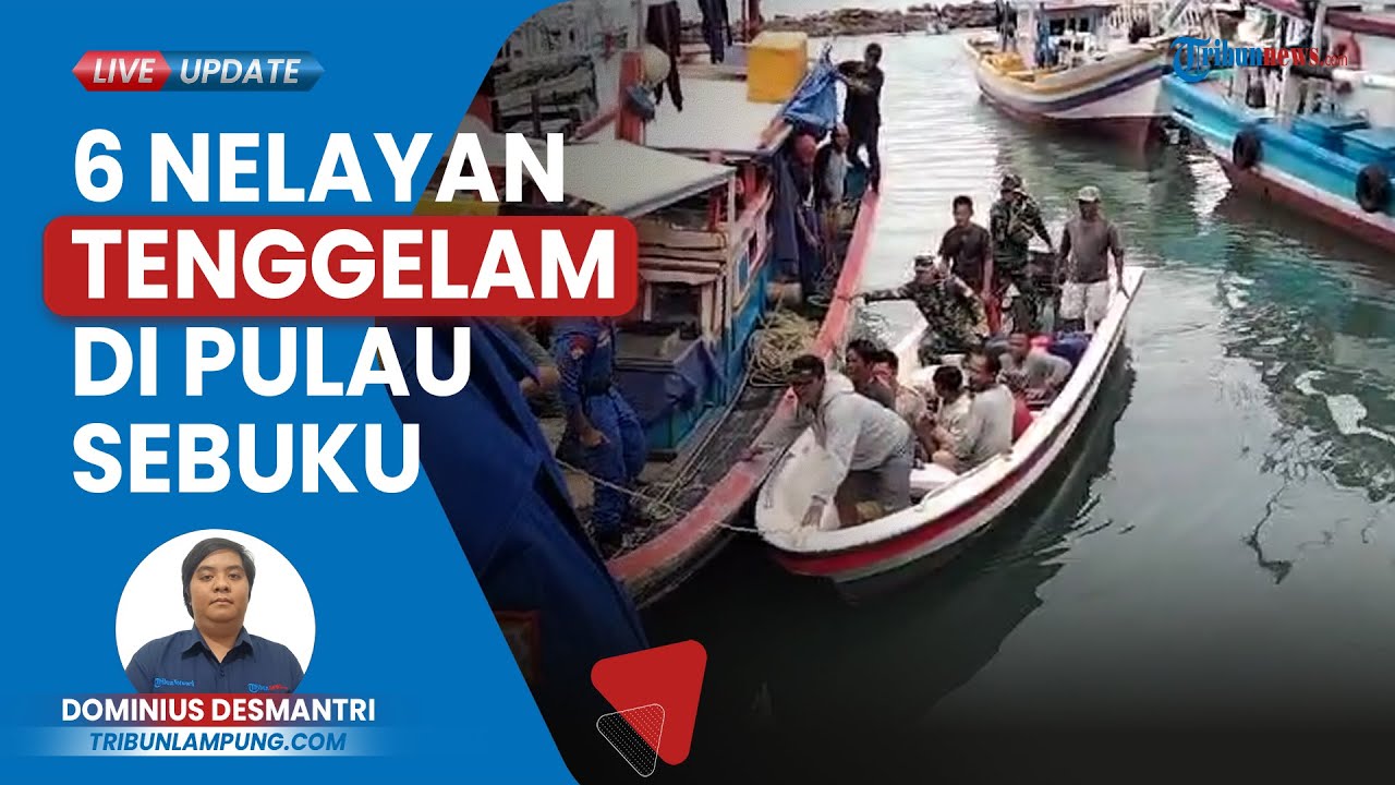 Video: 6 Nelayan yang Tenggelam di Pulau Sebuku Berhasil Dievakuasi ...
