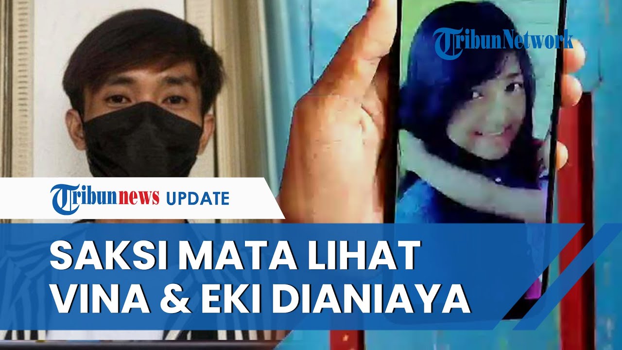 Video: AEP Saksi Mata Ungkap Detik-detik Vina & Eky Dianiaya Remaja di ... Video: AEP Saksi Mata Ungkap Detik-detik Vina & Eky Dianiaya Remaja di ...
