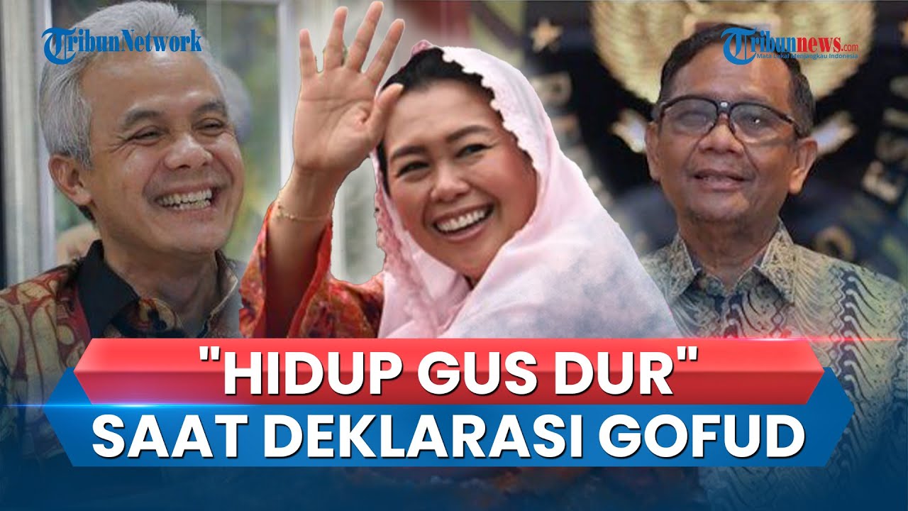 Video: Teriakkan 'Hidup Gus Dur' hingga 'Merdeka' Menggema saat Yenny Wahid Resmi Dukung Ganjar ...