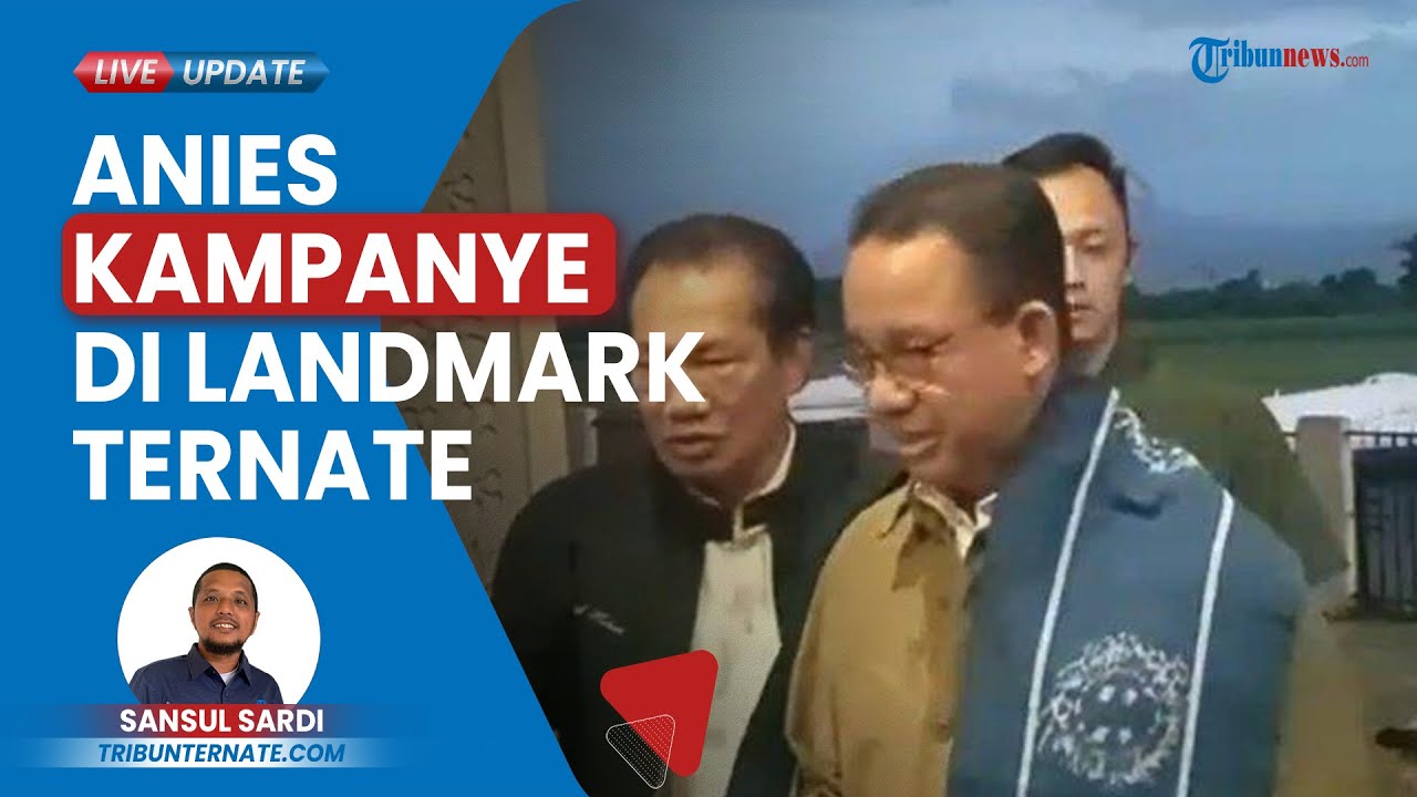 Video: Panggung Kampanye Capres Anies Baswedan di Landmark Ternate ... Video: Panggung Kampanye Capres Anies Baswedan di Landmark Ternate ...