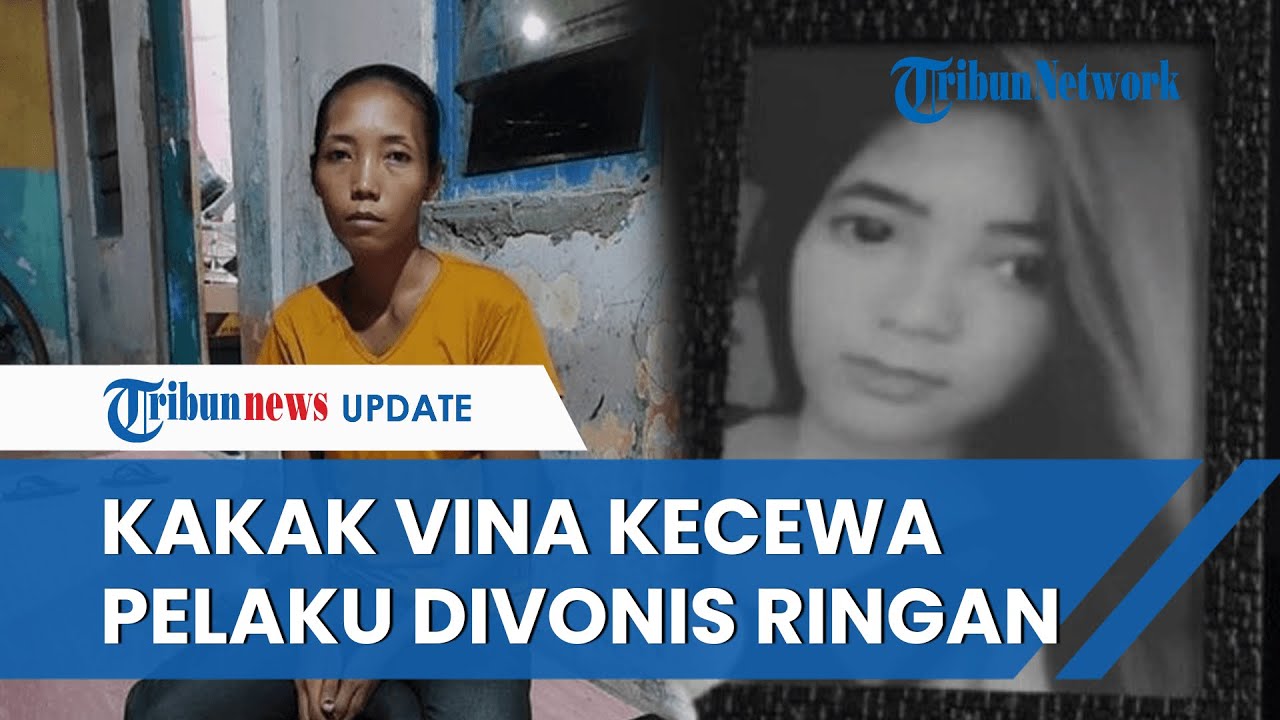 Video: Geramnya Kakak Vina Tahu Pelaku Pembunuhan Kasus Vina Cirebon ... Video: Geramnya Kakak Vina Tahu Pelaku Pembunuhan Kasus Vina Cirebon ...