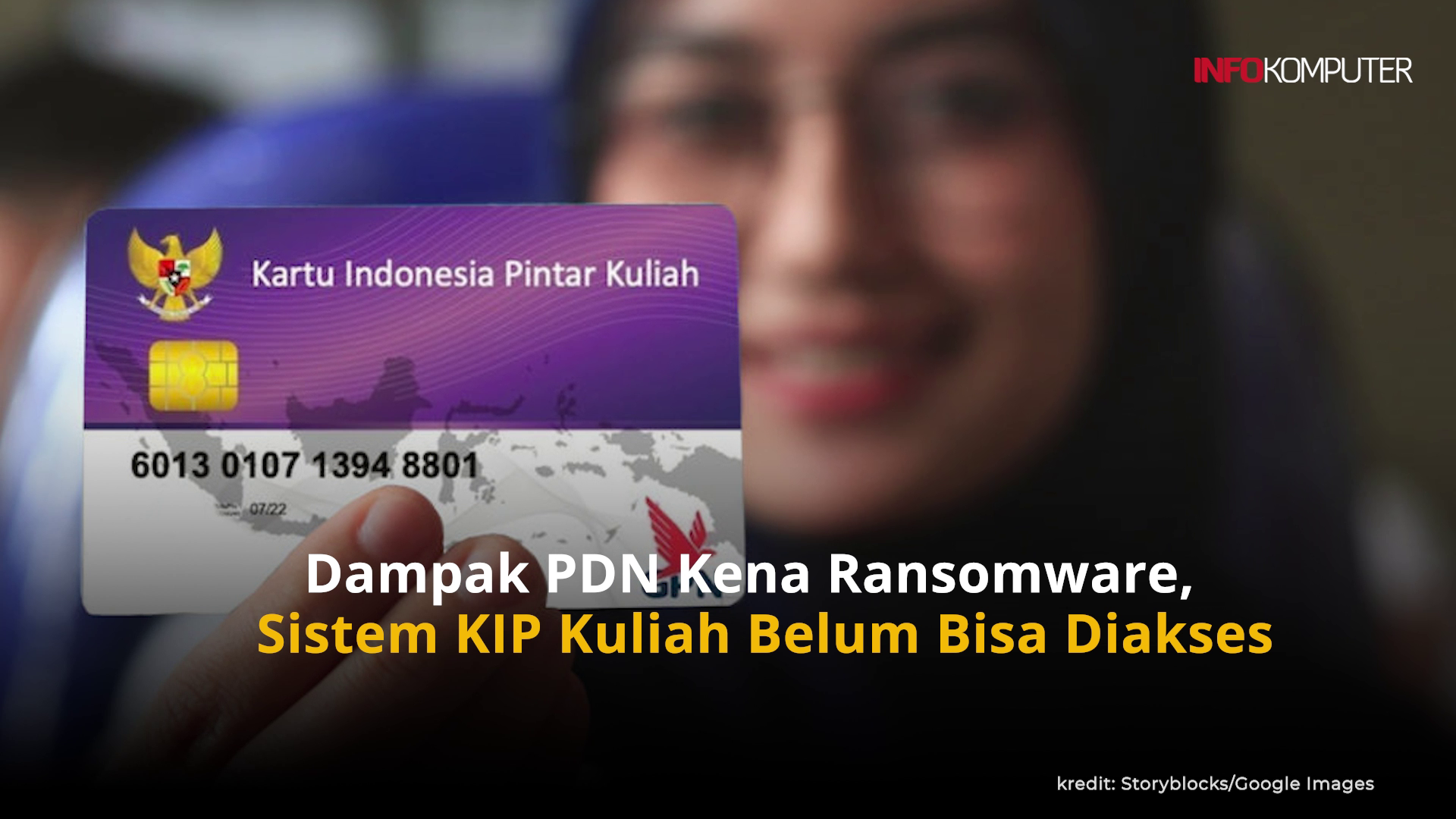 Video: Dampak PDN Kena Ransomware, Sistem KIP Kuliah Belum Bisa Diakses