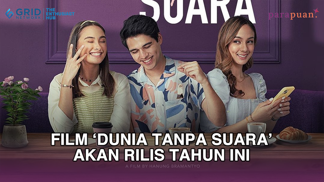 Video: Intip Jadwal Tayang Film Dunia Tanpa Suara, Catat Tanggalnya!