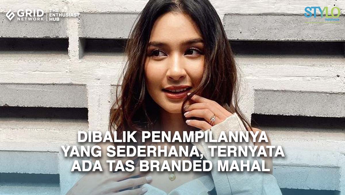 Video: Ada Tas Branded Mahal di Balik Gaya Sederhana Mikha Tambayong ...