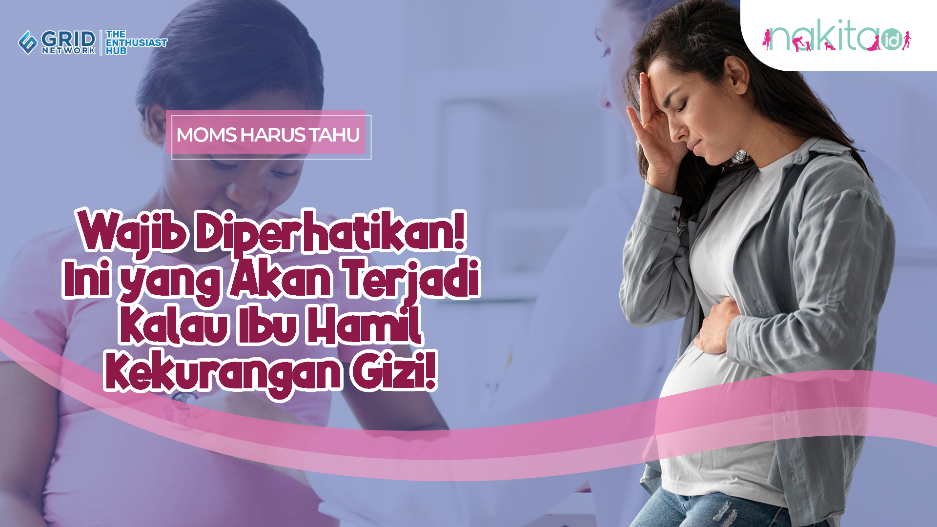 Video: Inilah 3 Dampak Kekurangan Gizi Pada Kesehatan Ibu dan Janin