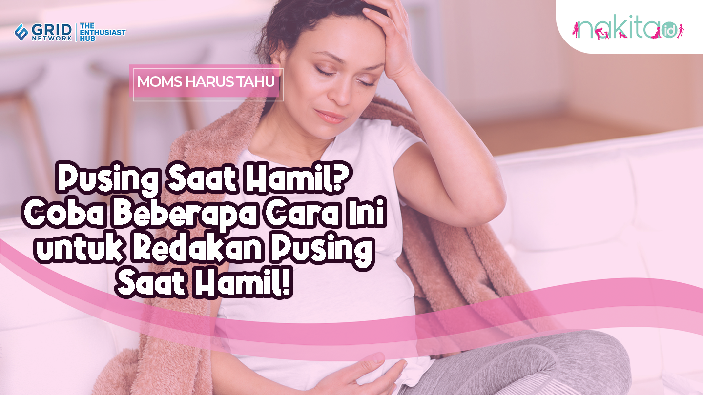 Video: Muncul Rasa Pusing Saat Hamil? Inilah Cara Mengatasi Rasa Pusing ...